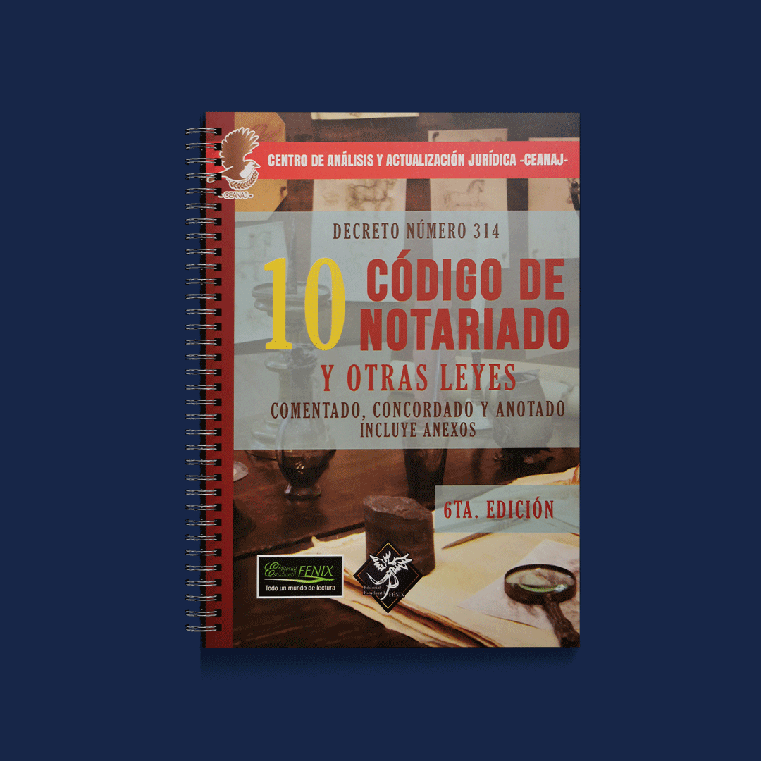 Código de Notariado y otras leyes. Comentado, concordado y anotado ...