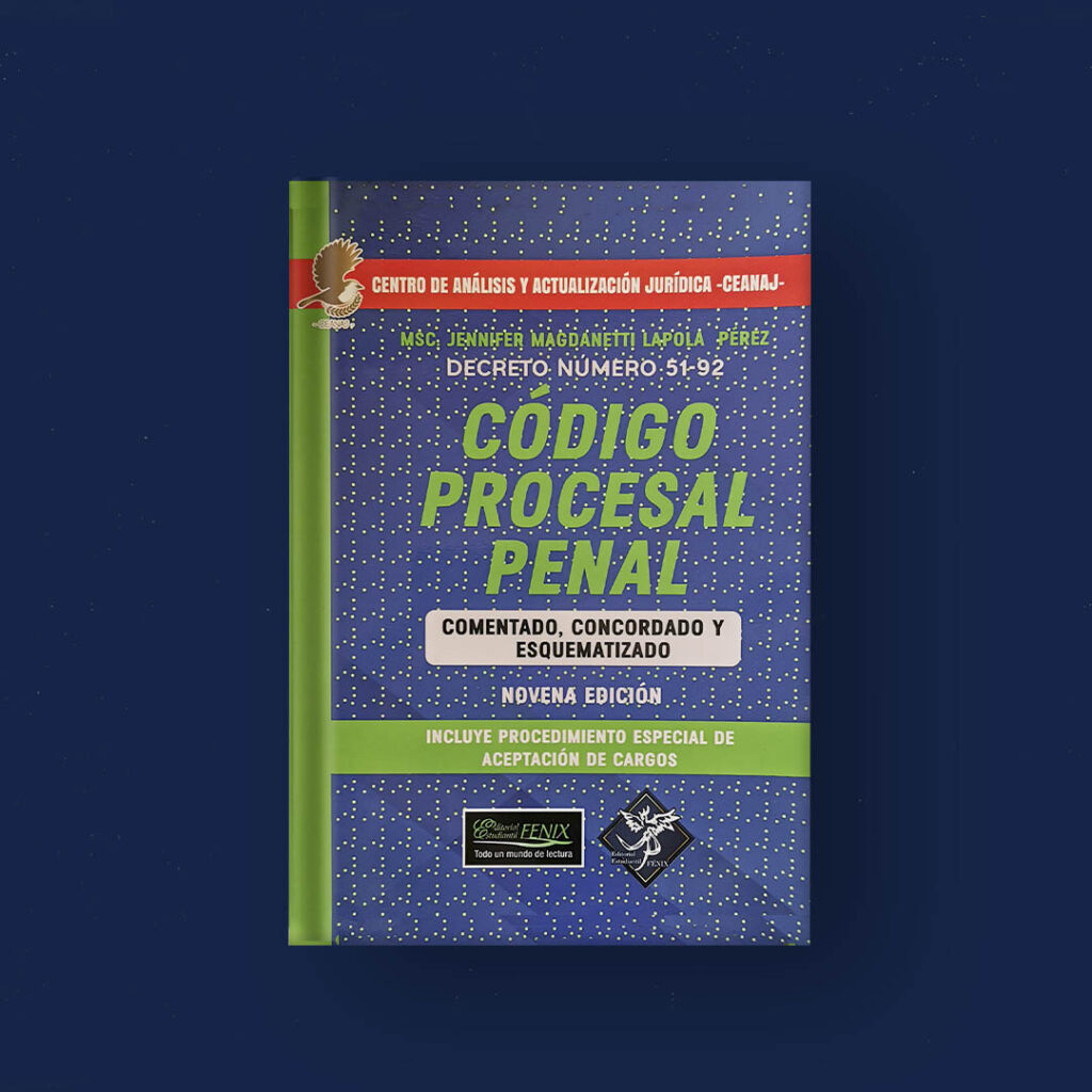 Código Procesal Penal Comentado, Concordado y Esquematizado